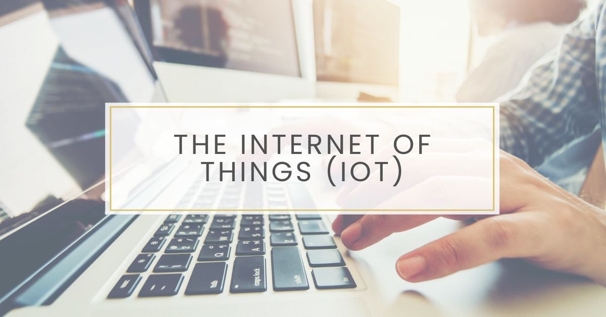 Explaining: Internet of Things (IoT) | William Meller