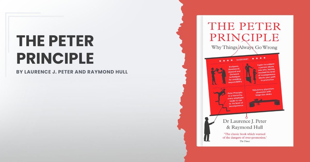 The Peter Principle by Laurence J. Peter | William Meller
