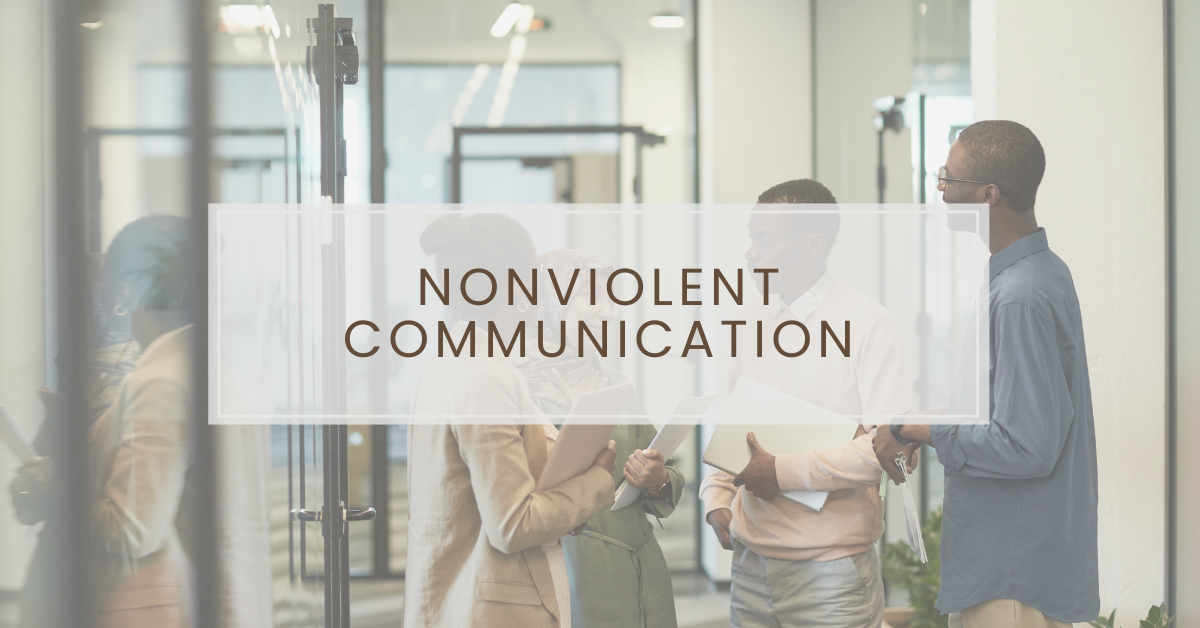 Nonviolent Communication | William Meller