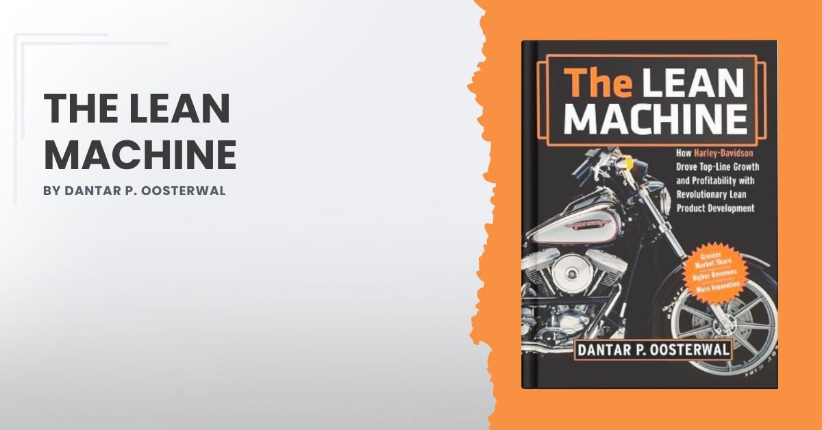 The Lean Machine by Dantar P. Oosterwal | William Meller