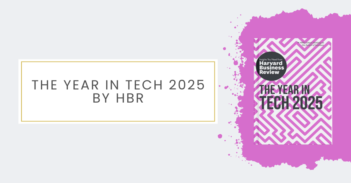 The Year in Tech 2025 by Harvard Business Review
