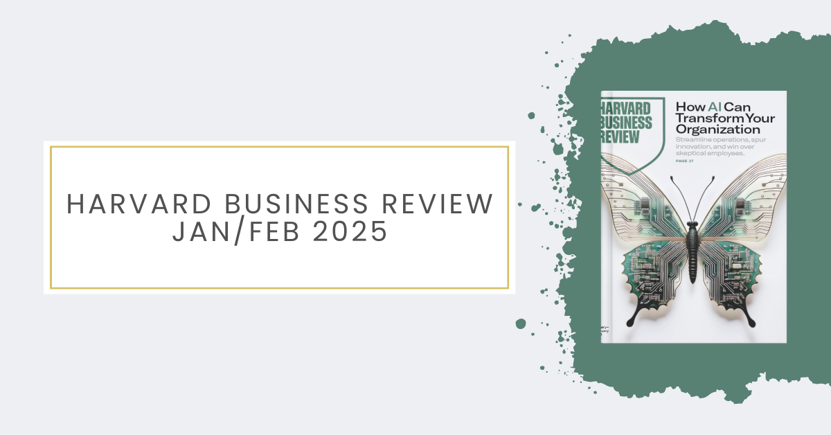 Harvard Business Review January/February 2025